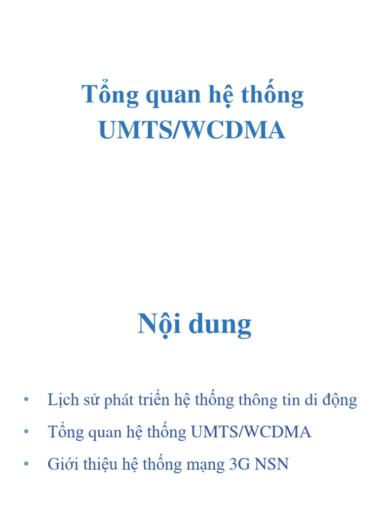 1.1 Tong Quan He Thong UMTS-WCDMA | PDF