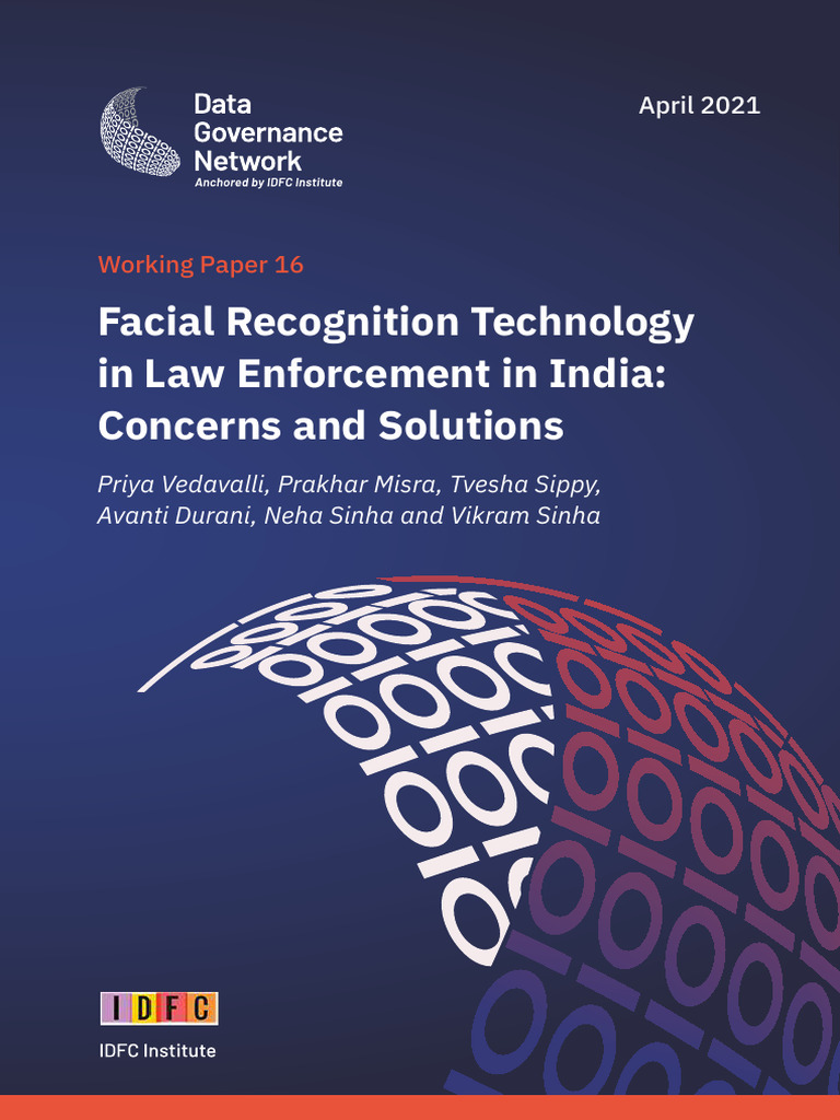 Facial Recognition Technology In Law Enforcement In India Pdf