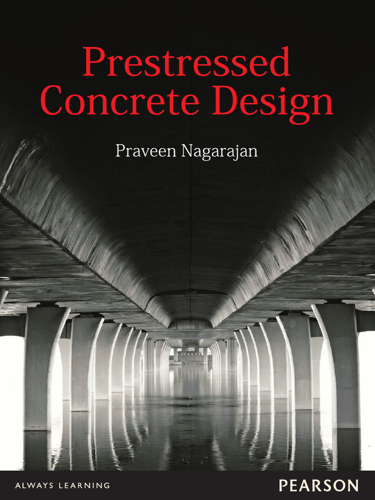 Prestressed Concrete Design (Praveen Nagarajan) (Z-Library) | PDF | Prestressed Concrete | Beam ...