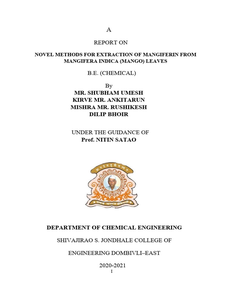 Project Report On Novel Metrhods For Extraction of Mangiferin From Mangifera Indica Leaves by ...