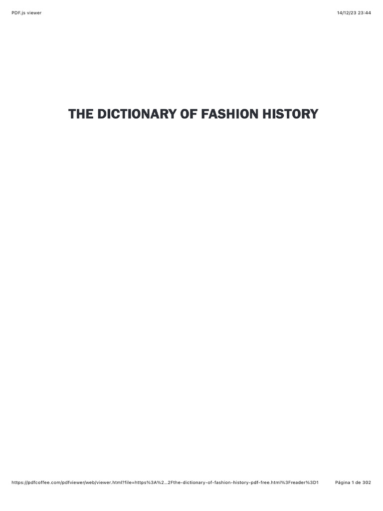 The Dictionary of Fashion History | PDF