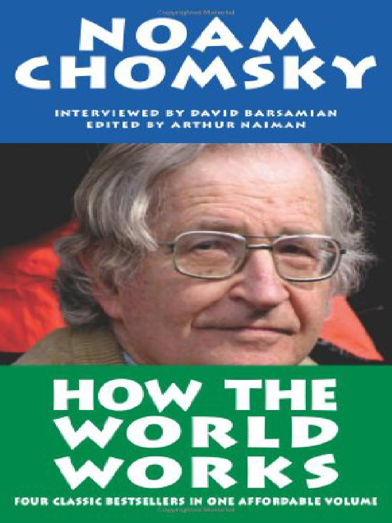 How The World Works (Real Story) | PDF