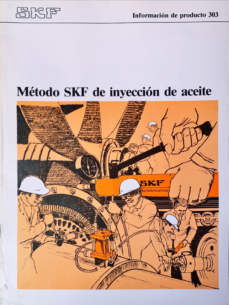 SKF TechNote Método SKF de Inyección de Aceite | PDF