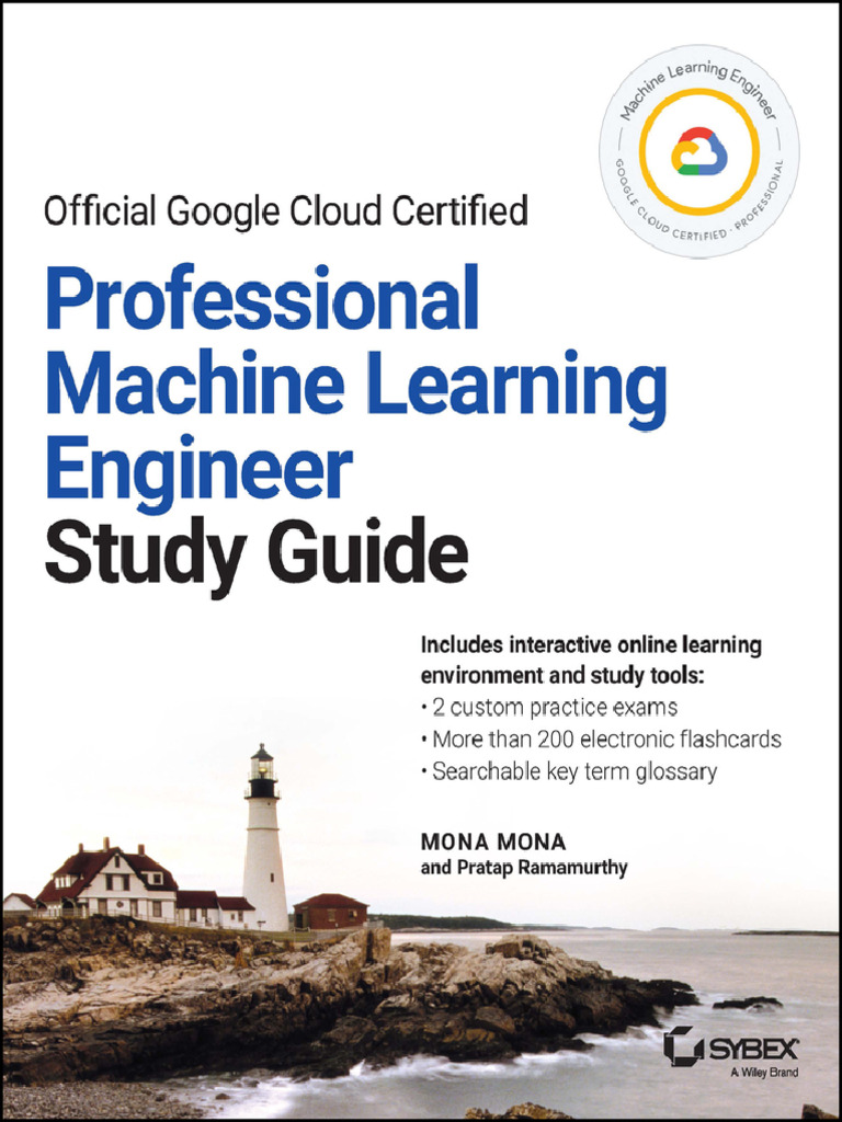 Official Google Cloud Certified Professional Machine Learning Engineer ... Official Google Cloud Certified Professional Machine Learning Engineer ...