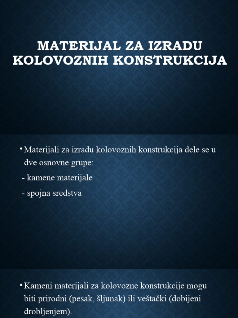 Materijal za izradu kolovoznih konstrukcija | PDF