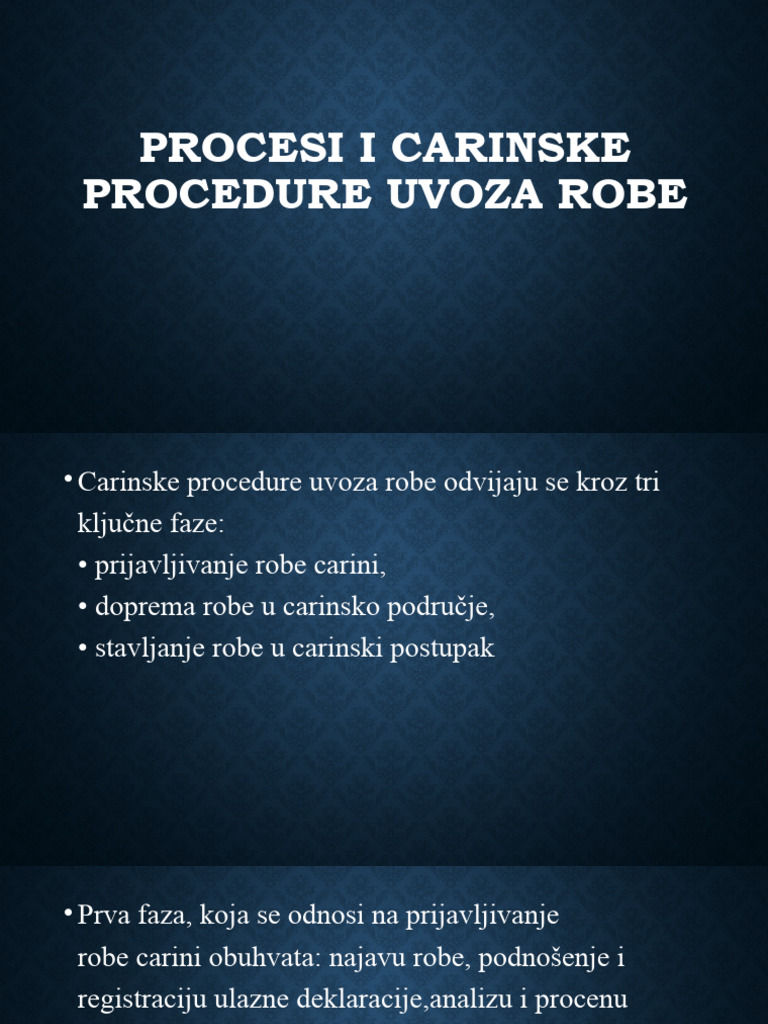 Procesi I Carinske Procedure Uvoza Robe | PDF