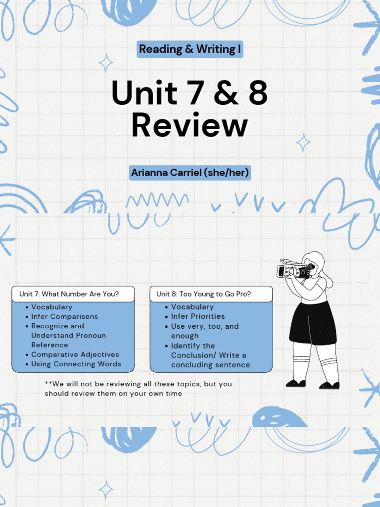 Reading & WritingI - Unit 78 Review | PDF