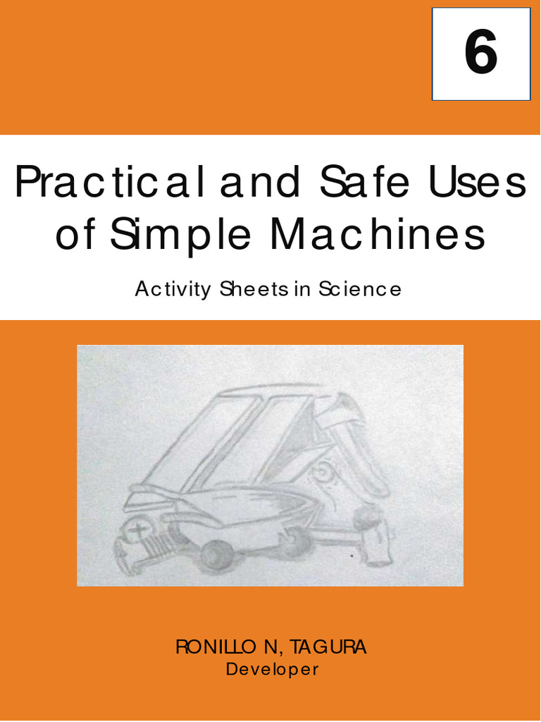 Practical and Safe Uses of Simple Machines | PDF
