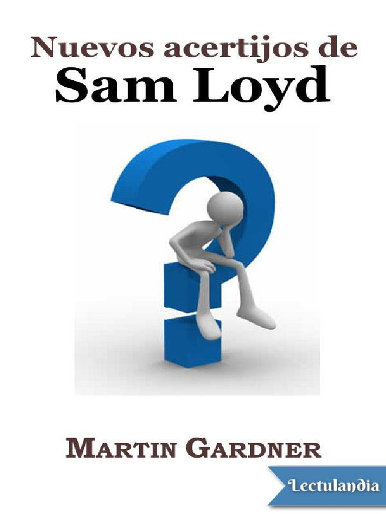 Nuevos Acertijos de Sam Loyd - Sam Loyd | PDF