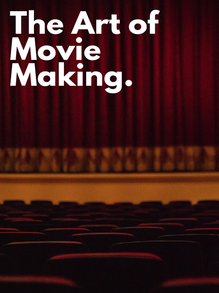 Movie Making for Students | PDF | Cinematography | Composition (Visual ...