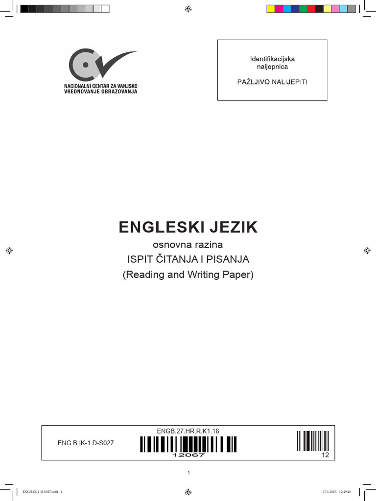 Engleski Jezik: Osnovna Razina Ispit Čitanja I Pisanja (Reading and Writing Paper) | PDF