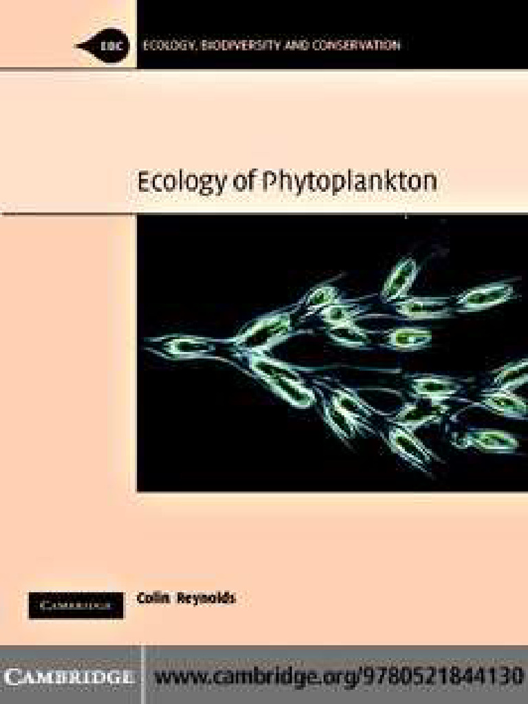 C S Reynolds The Ecology of Phytoplankt | PDF | Cyanobacteria | Plankton