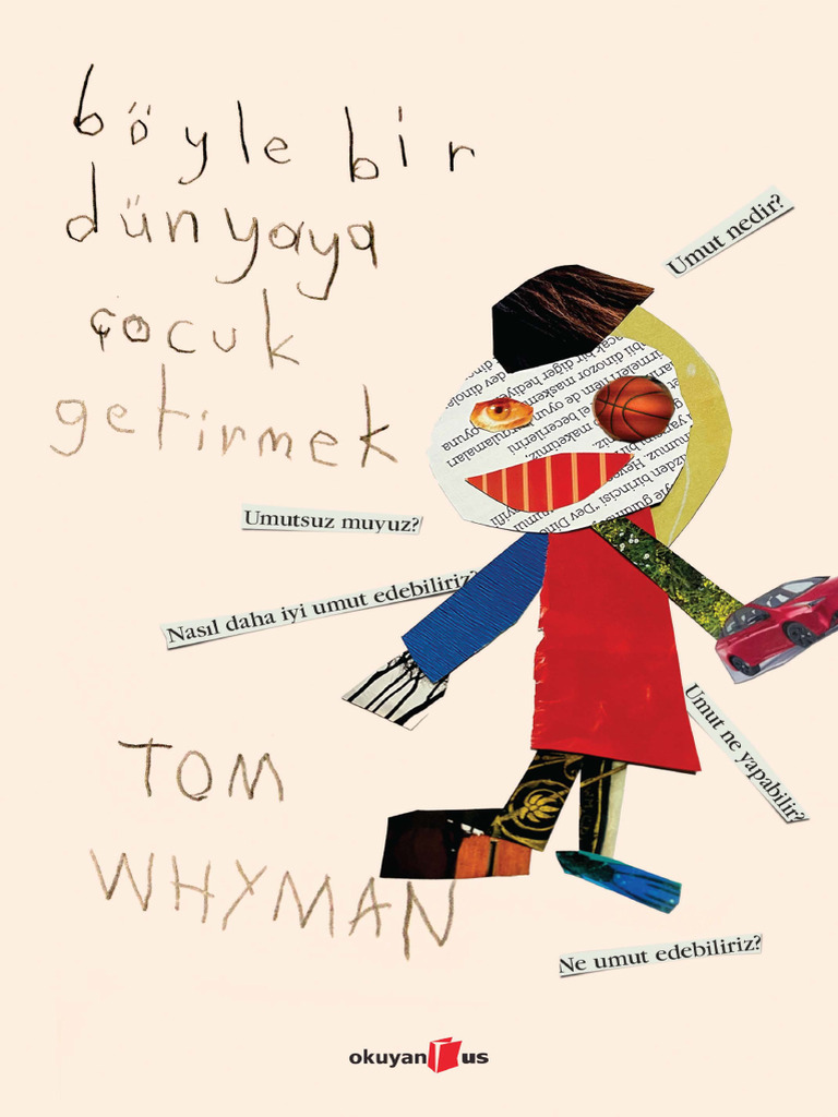 Tom Whyman Boyle Bir Dunyaya Cocuk Getirmek | PDF