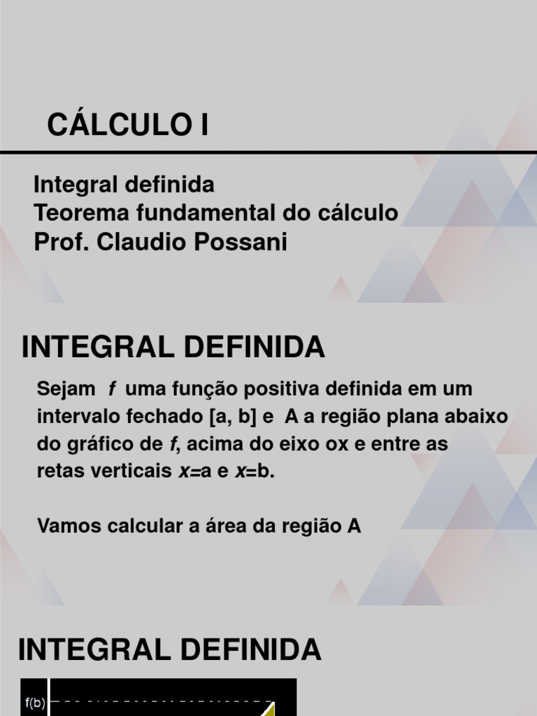 Integral Definida e Teorema do Cálculo | PDF | Cálculo | Integrante