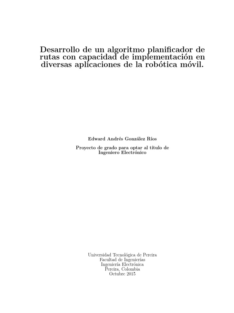 Desarrollo de Un Algoritmo Planificador de Rutas Con Capacidad de ...