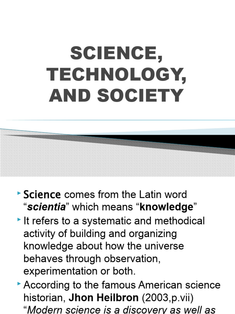 Science, Technology, and Society Overview | PDF | Science | Knowledge