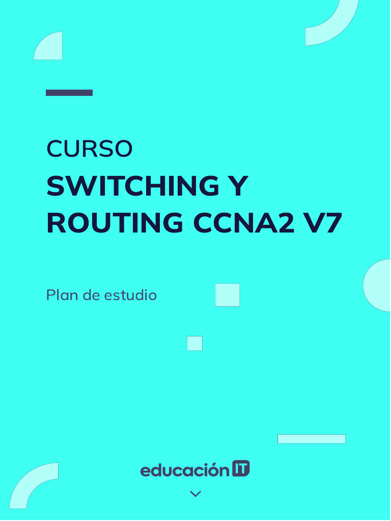 Curso Avanzado de Switching y Routing CCNA2 | PDF