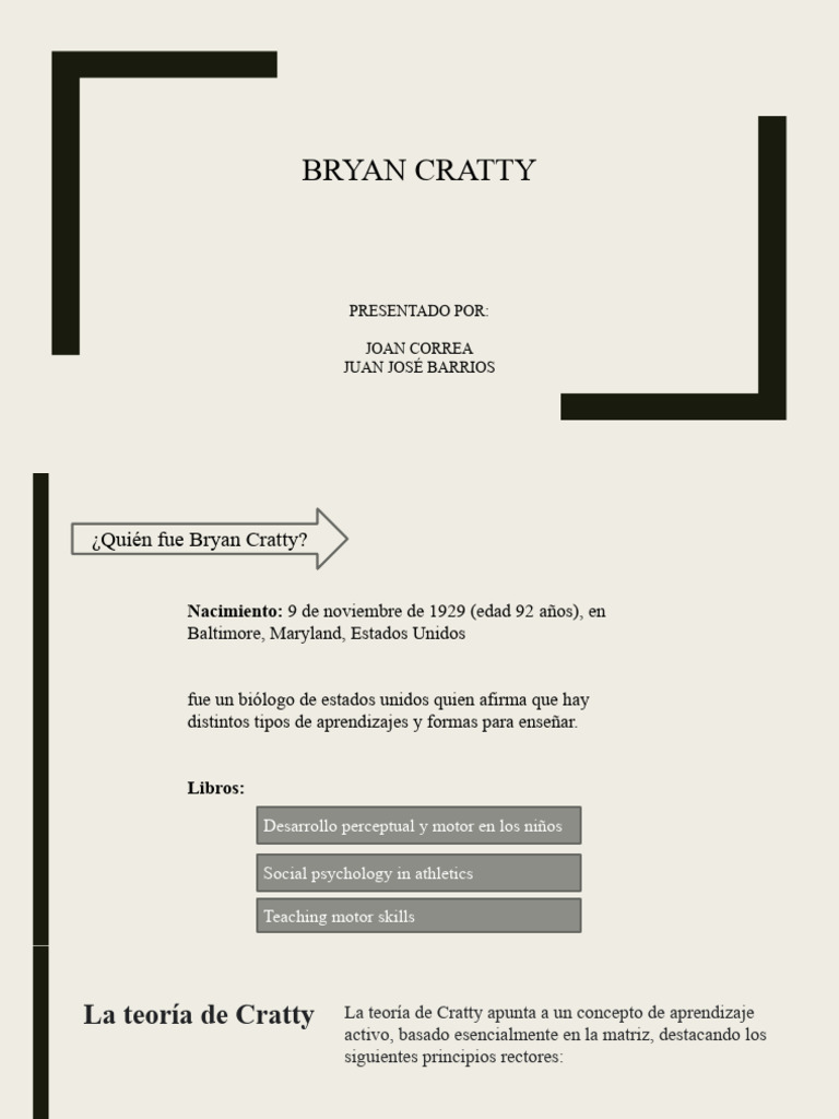 Exposición Bryan Cratty Juan José Barrios Joan Correa Pdf Aprendizaje Ciencias Del 