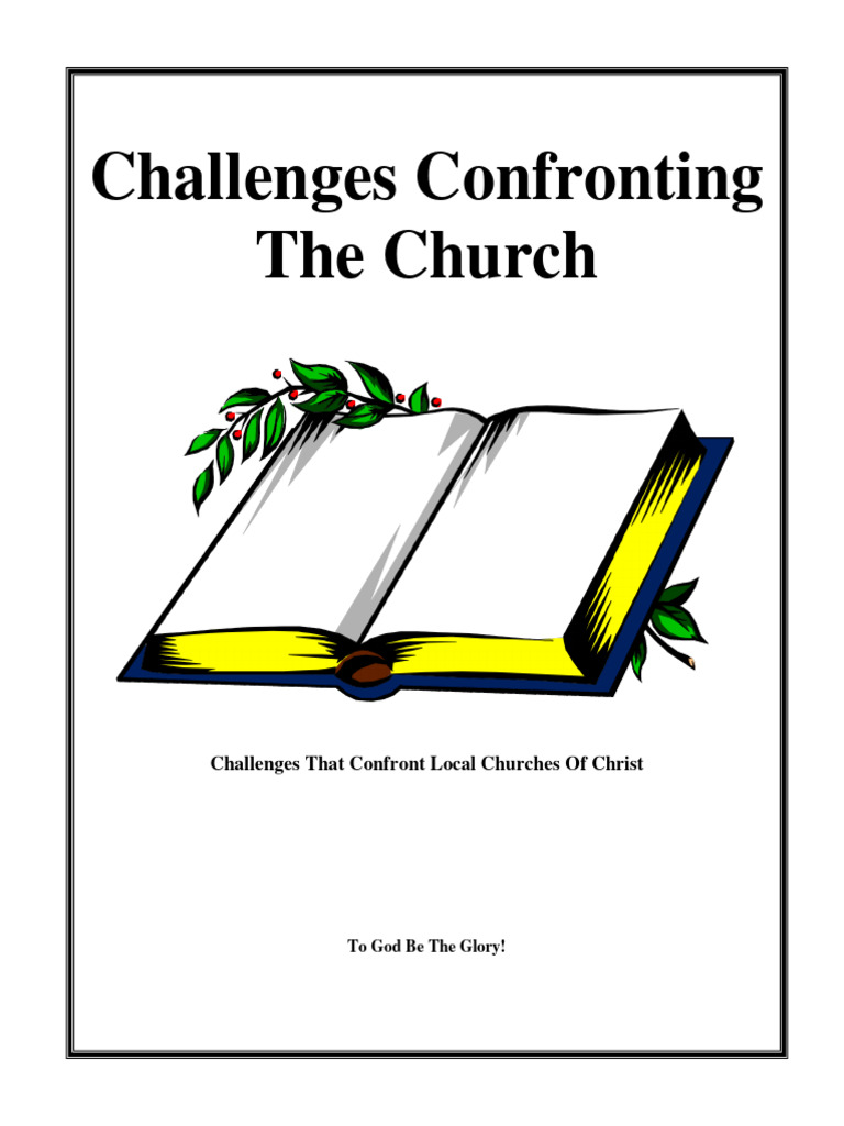 Challenges Confronting The Church | Download Free PDF | Christian ...