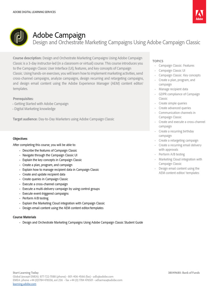 Course Description Design and Orchestrate Marketing Campaigns Using ...