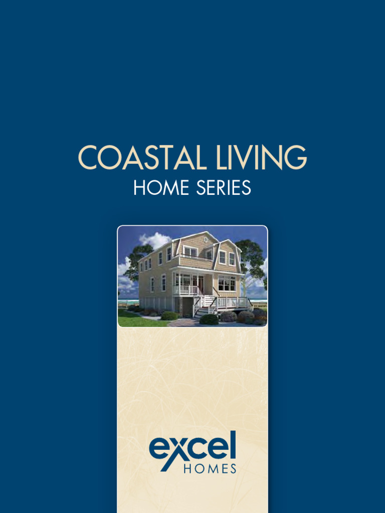 Excel Homes Coastal Living Collection | PDF
