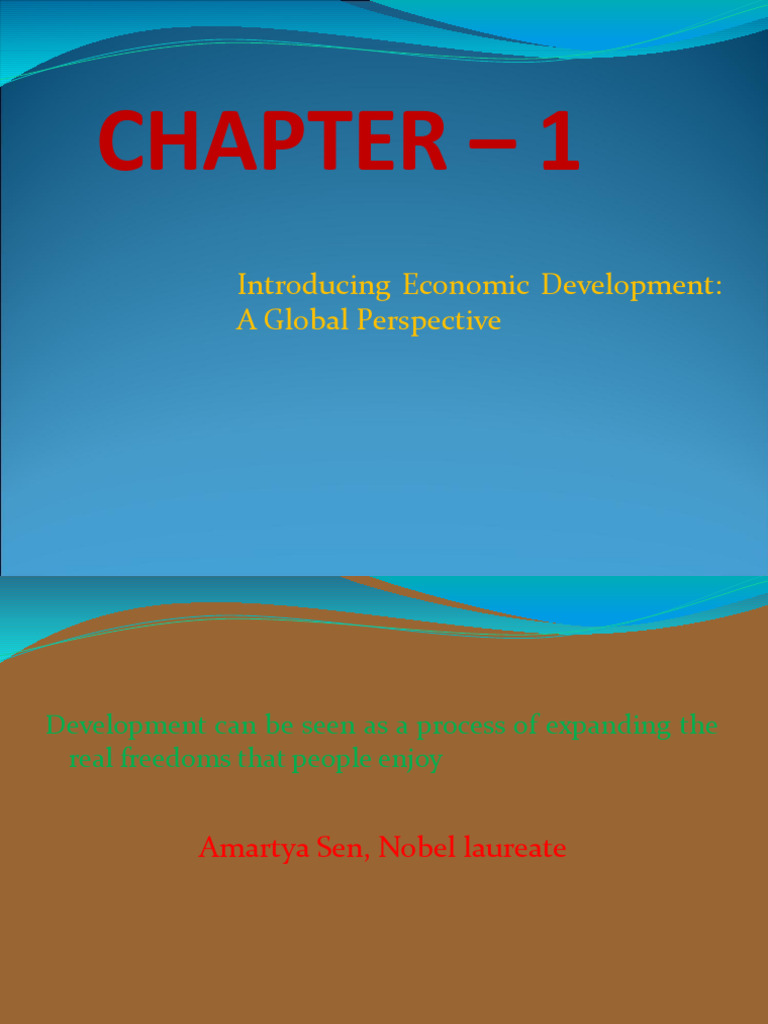 Chapter - 1: Introducing Economic Development: A Global Perspective | PDF | Millennium ...