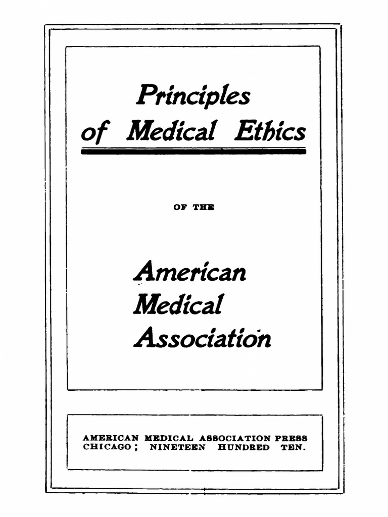 Principles of Medical Ethics of The American Medical Association | PDF