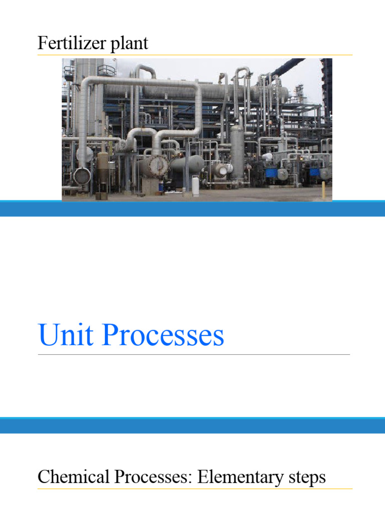 Unit 1 Unit Processes and Unit Operations | PDF | Chemical Reactions ...