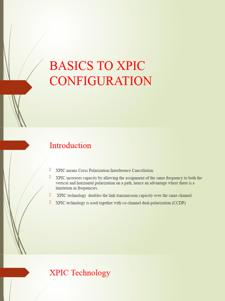 Basics To Xpic Configuration | Download Free PDF | Antenna (Radio ... Basics To Xpic Configuration | Download Free PDF | Antenna (Radio ...