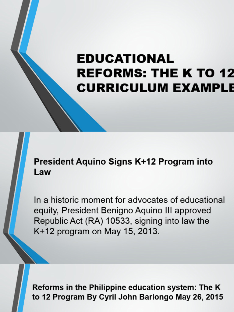 Educational Reforms The K To 12 Examples 1 | PDF