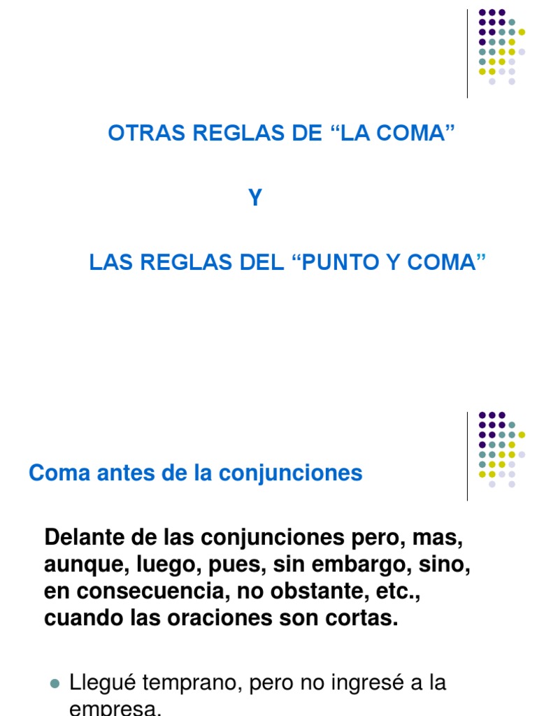 Reglas de Coma y Punto y Coma | PDF | Oración (Lingüística) | Adverbio