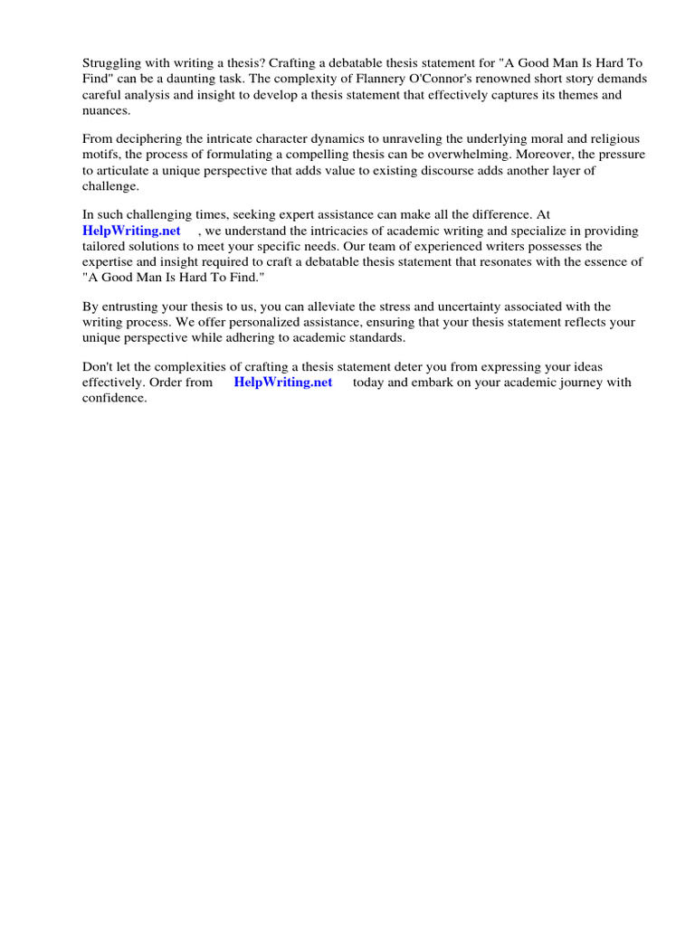 Debatable Thesis Statement For A Good Man Is Hard To Find PDF