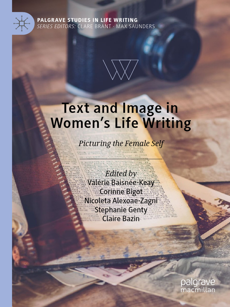 Text and Image in Women's Life Writing: Picturing The Female Self | PDF ...