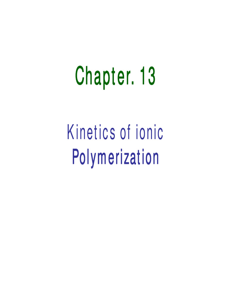 Kinetics of Ionic PL Iti Polymerization | PDF