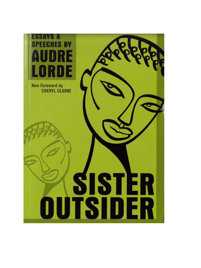 Audre Lorde - Sister Outsider. Essays and Speeches 1984 | PDF