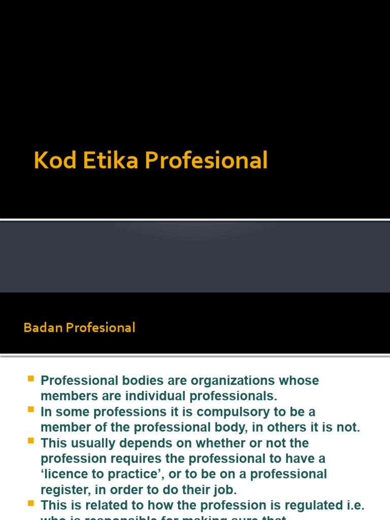 Kuliah 3 Badan Profesional Dan Kod Etika | PDF | Employment | Codes Of Conduct