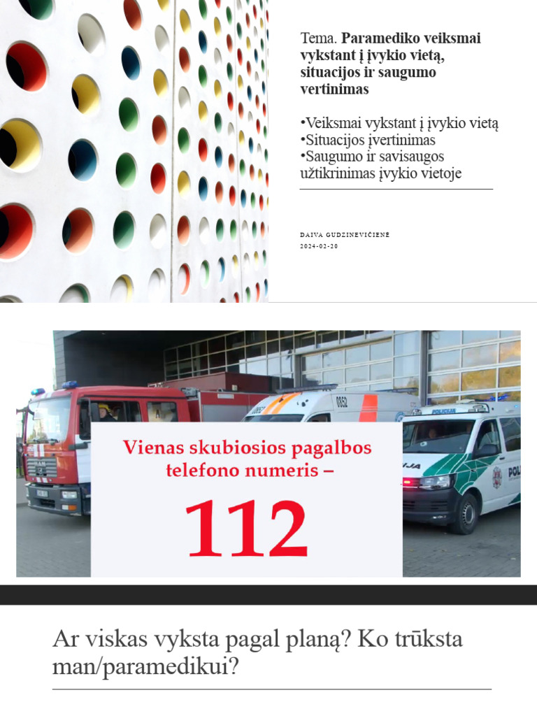 2 - Paramediko Veiksmai Vykstant Į Įvykio Vietą - Situacijos Ir Saugumo Vertinimas - Tęstinė ...