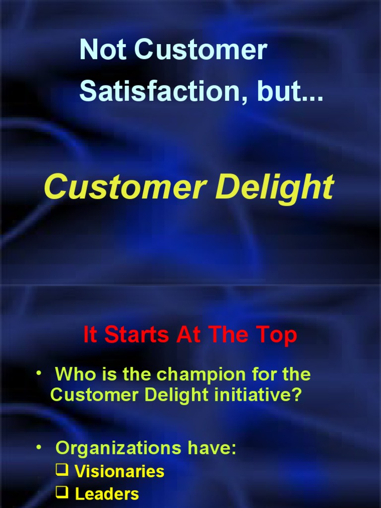 Customer Delight Strategies and Insights | PDF | Empowerment ...