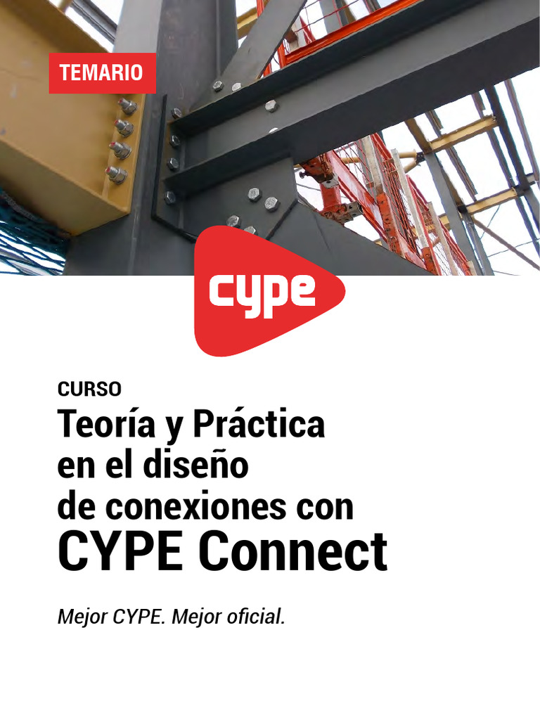 Temario Curso Teoría y Práctica en El Diseño de Conexiones Con CYPE Connect | PDF | Diseño ...