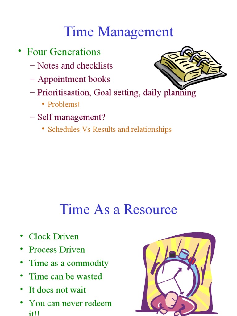 Time Management: • Four Generations | Time Management | Professional Skills