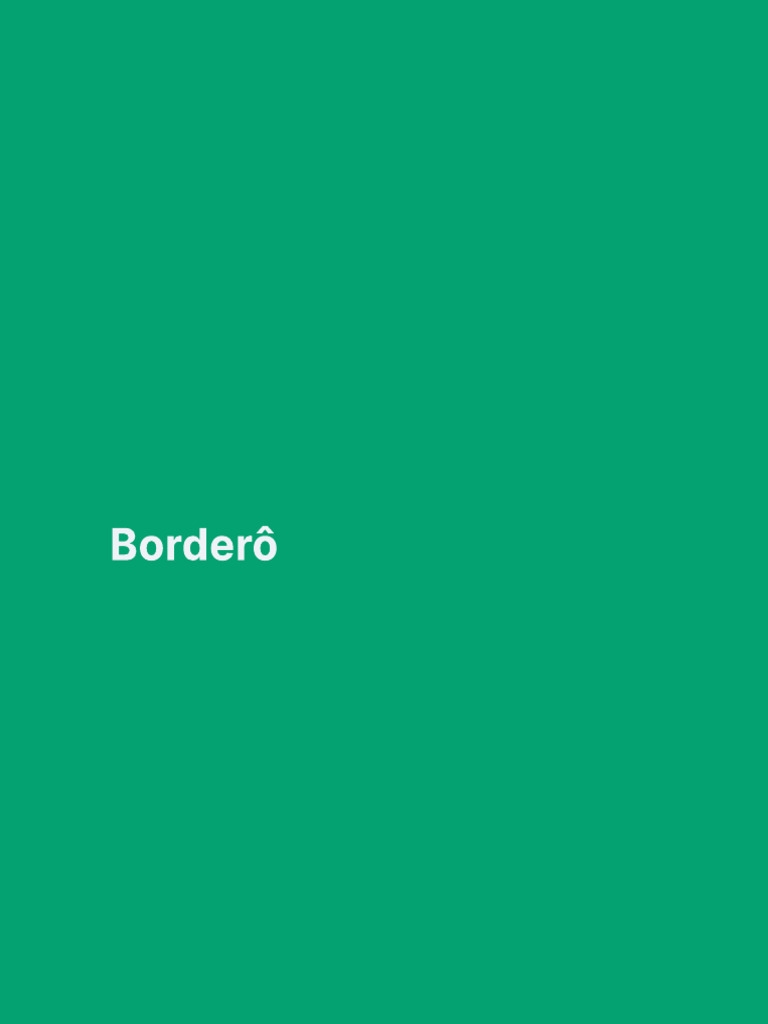 O que é um Borderô Financeiro? | PDF | Business | Economias