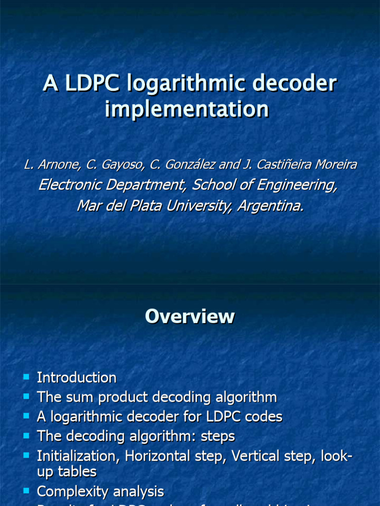 A LDPC Logarithmic Decoder Implementation - Pres - BN | PDF | Low Density Parity Check Code ...