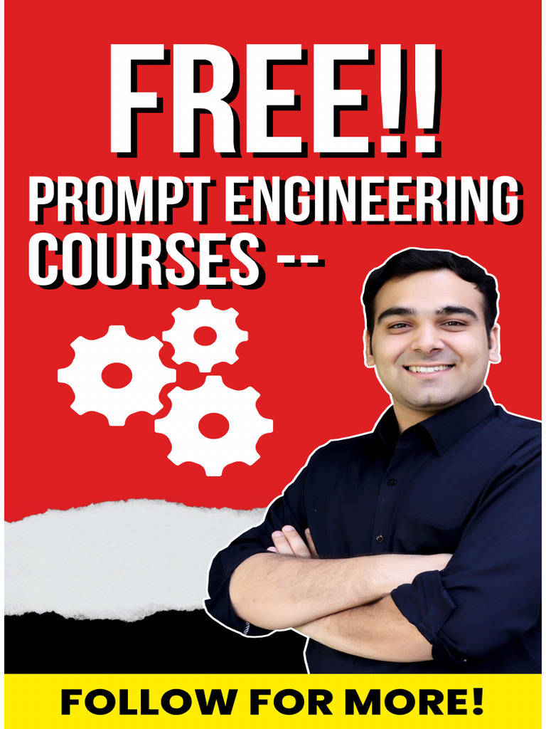 Free Prompt Engineering Courses | PDF Free Prompt Engineering Courses | PDF