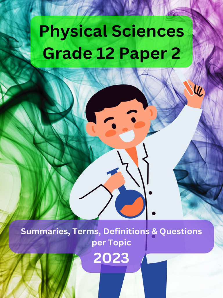 FS Physical Sciences Grade 12 SUMMARIES Terms and Definitions Paper 2 ...