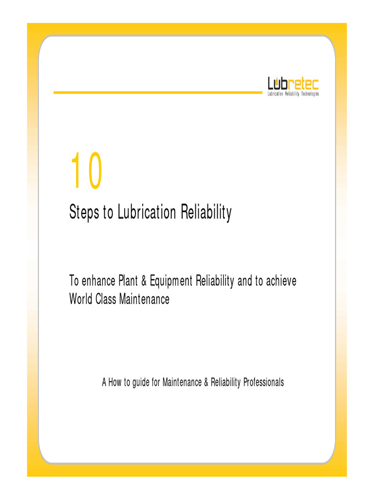 10 Steps to Lubrication Reliability | PDF | Reliability Engineering | Lubricant