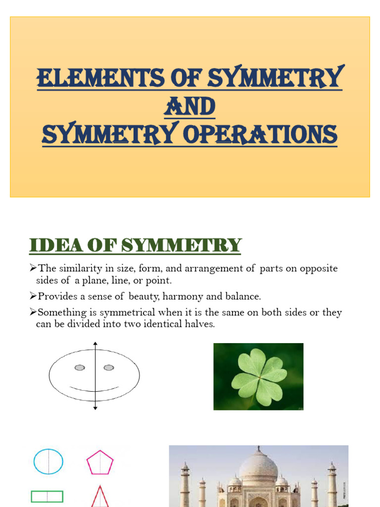 Elements of Symmetry and Symmetry Operation | PDF | Symmetry ...
