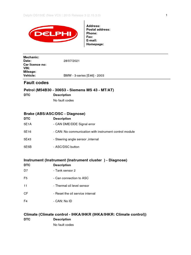 Fault Codes: Petrol (M54B30 - 306S3 - Siemens MS 43 - MT/AT) | PDF | Wheeled Vehicles ...