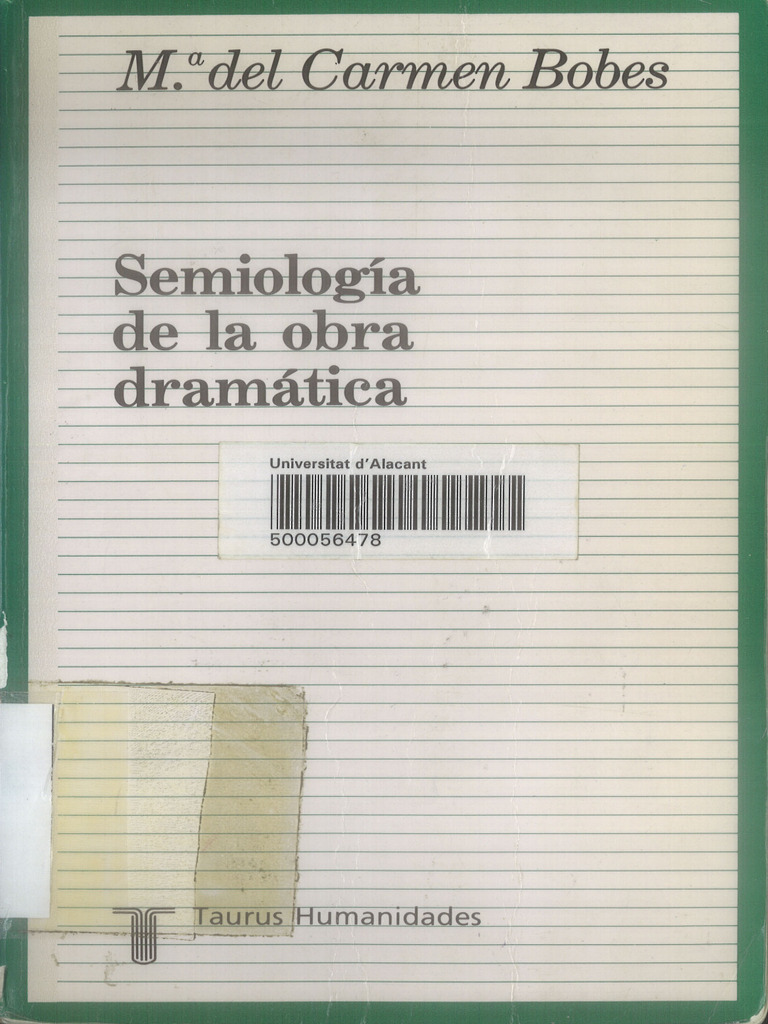Semiologia de La Obra Dramatica 1215188 | PDF | Semiótica | Teatro
