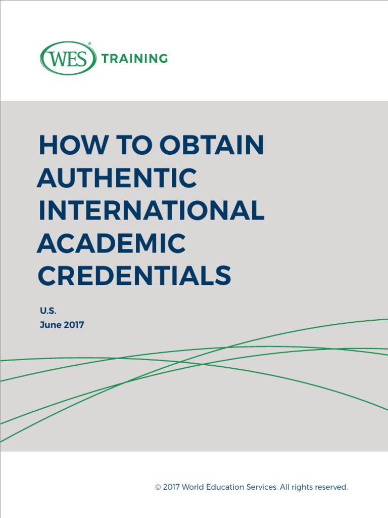 How To Obtain Authentic International Academic Credentials: U.S. June ...
