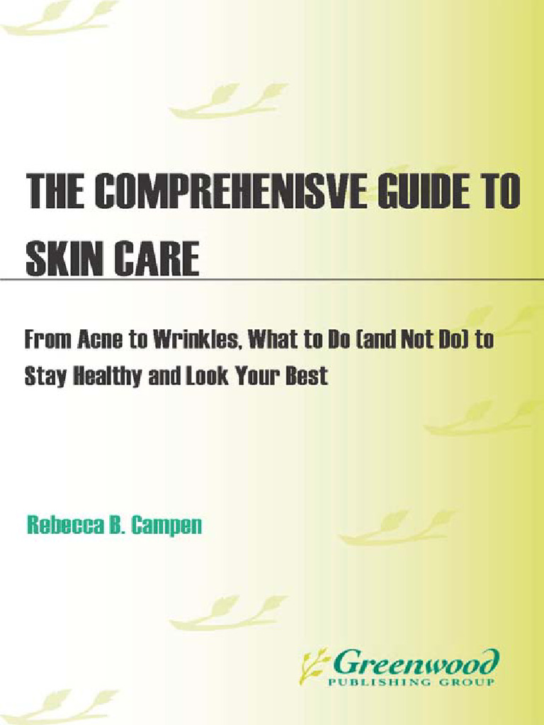 The Comprehensive Guide To Skin Care | PDF | Sunscreen | Ultraviolet
